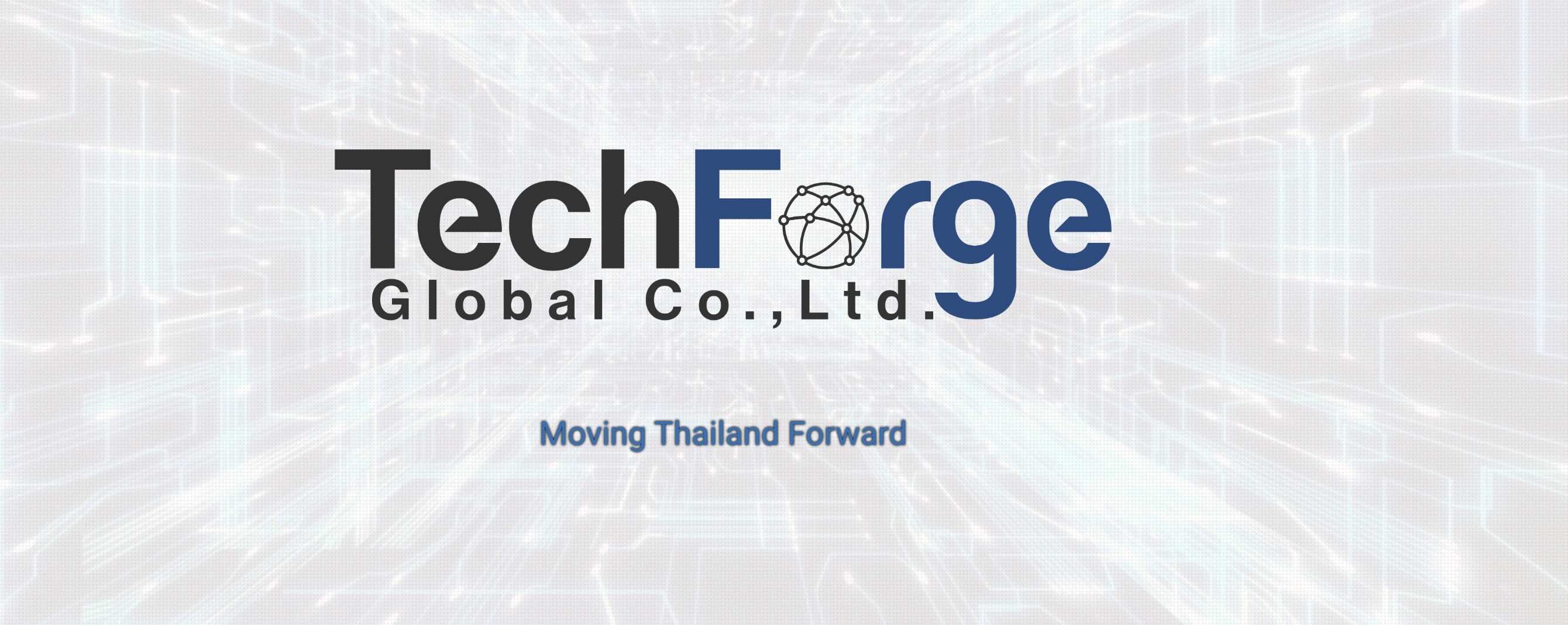 หางาน บริษัท เทคฟอร์จ โกลบอล จำกัด ตำแหน่งงานที่เปิดรับสมัคร | JOBTOPGUN